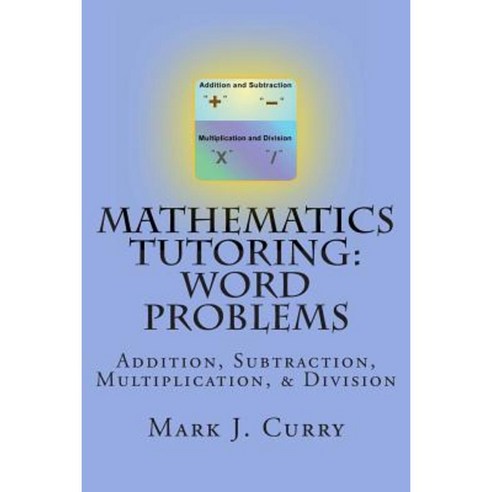 Mathematics Tutoring: Word Problems: Addition Subtraction ...