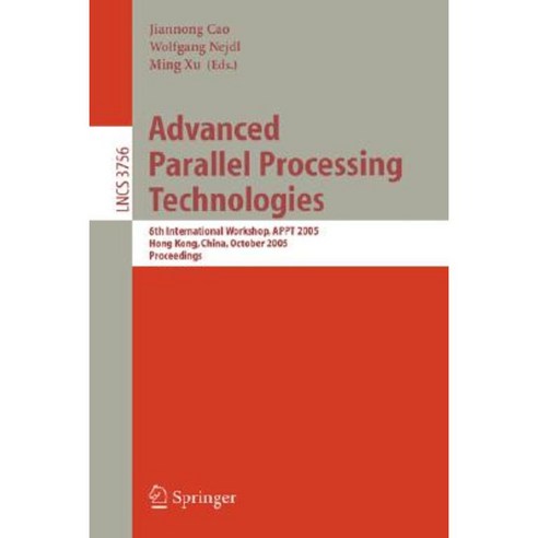 Advanced Parallel Processing Technologies: 6th International Workshop ...