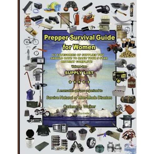 Prepper Survival Guide for Women: Supply List Paperback, Createspace ...