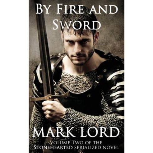 By Fire and Sword Paperback, Createspace Independent Publishing ...