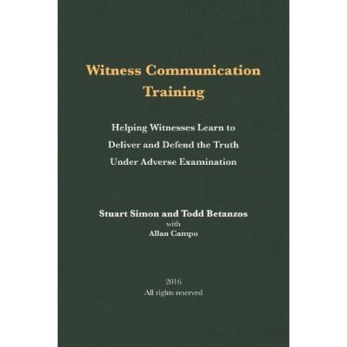 Witness Communication Training Paperback, Createspace Independent ...