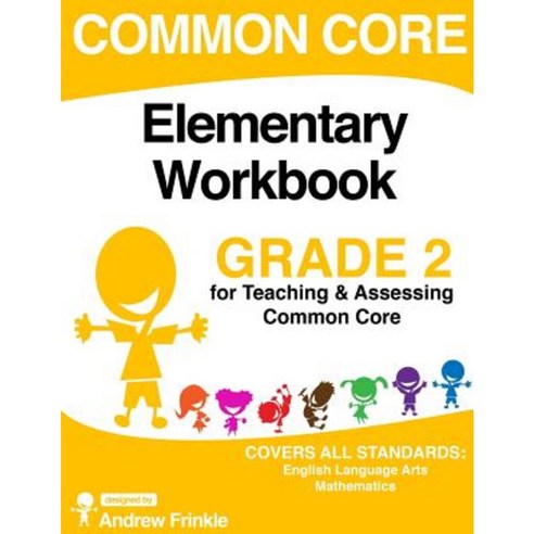 Common Core Elementary Workbook Grade 2 Paperback, Createspace ...