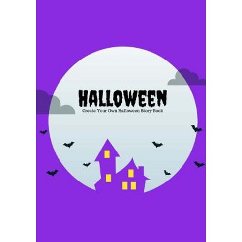 Halloween: Create Your Own Halloween Story Book 100 Pages Purple Scream ...