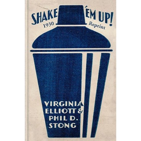 Shake ''em Up! 1930 Reprint Paperback, Createspace Independent ...