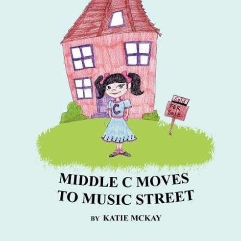 Middle C Moves to Music Street Paperback, Createspace Independent ...