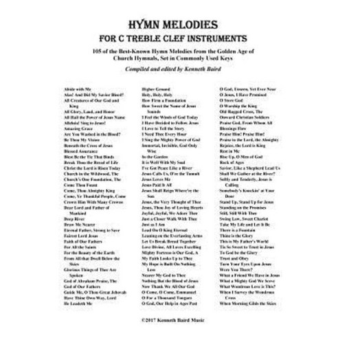 Hymn Melodies for C Treble Clef Instruments Paperback, Createspace ...