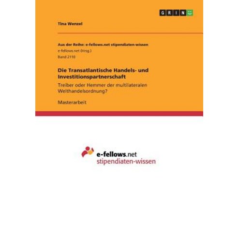 Die Transatlantische Handels- Und Investitionspartnerschaft Paperback ...