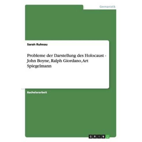 Probleme Der Darstellung Des Holocaust - John Boyne Ralph Giordano Art ...