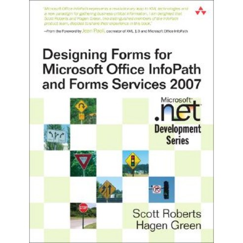 Designing Forms for Microsoft Office InfoPath and Forms Services ...