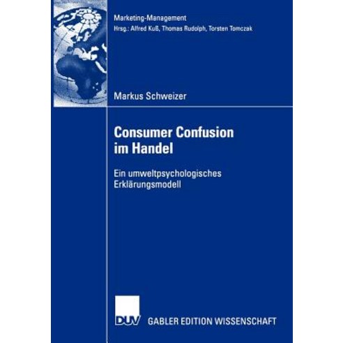 Consumer Confusion Im Handel: Ein Umweltpsychologisches ...