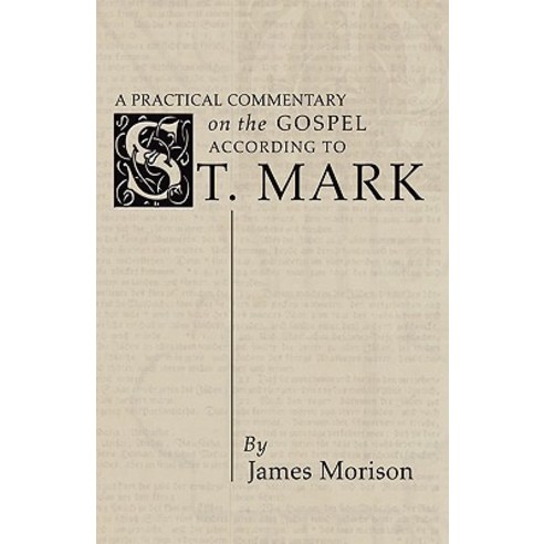 Practical Commentary on the Gospel of St. Mark Paperback, Wipf & Stock ...