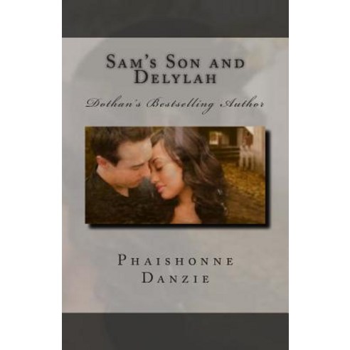 Sam''s Son and Delylah Paperback, Createspace Independent Publishing ...
