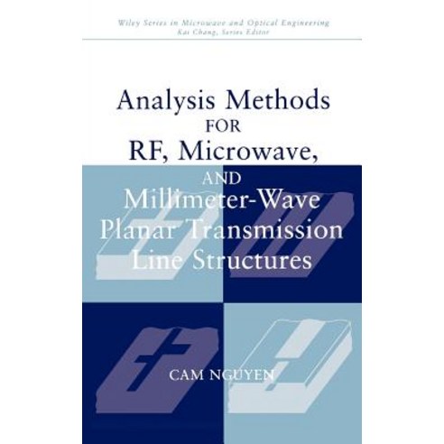 Analysis Methods for RF Microwave and Millimeter-Wave Planar ...