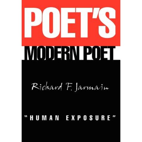 Poet''s Modern Poet "Human Exposure" Hardcover, Authorhouse - 가격 변동 추적 ...