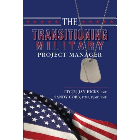 The Transitioning Military Project Manager Paperback, Gr8transitions4u ...