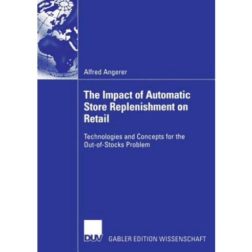 The Impact of Automatic Store Replenishment on Retail: Technologies and ...