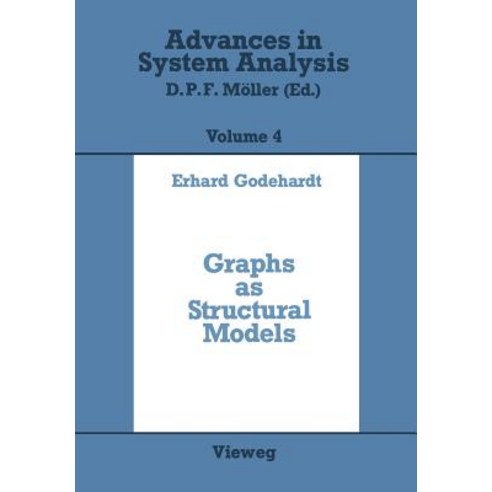Graphs as Structural Models: The Application of Graphs and Multigraphs ...