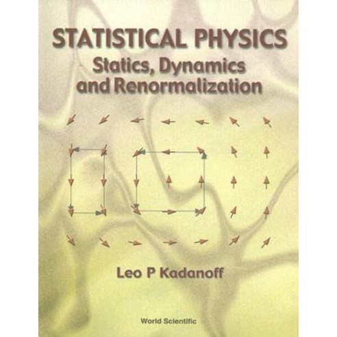Statistical Physics : Statics Dynamics and Renormalization (Paperback ...