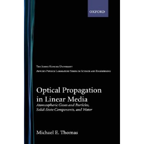 Optical Propagation in Linear Media: Atmospheric Gases and Particles ...