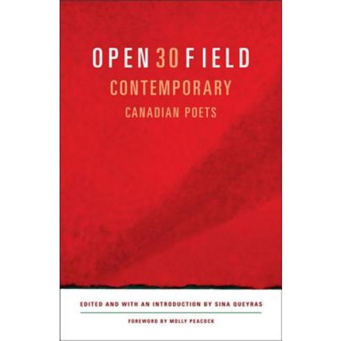 Open Field: An Anthology of Contemporary Canadian Poets Paperback ...