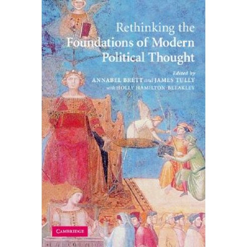 Rethinking the Foundations of Modern Political Thought Hardcover ...