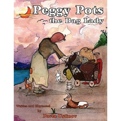 Peggy Pots the Bag Lady Paperback, Xlibris - 가격 변동 추적 그래프 - 역대가