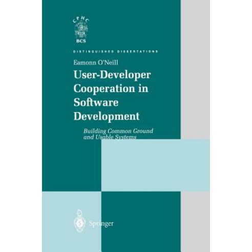User-Developer Cooperation in Software Development: Building Common Ground and