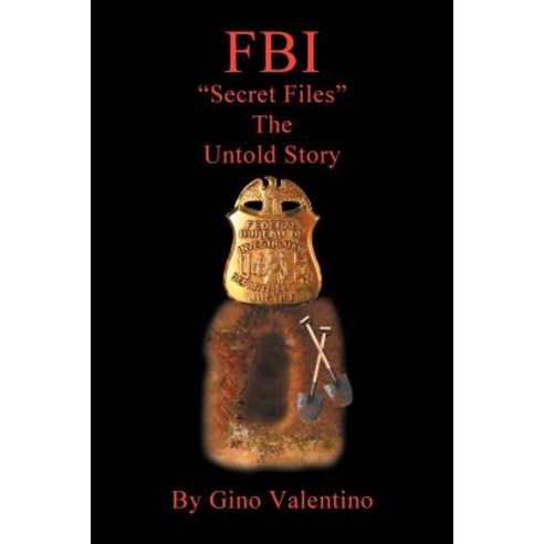 FBI: Secret Files the Untold Story Paperback, Authorhouse - 가격 변동 추적 ...