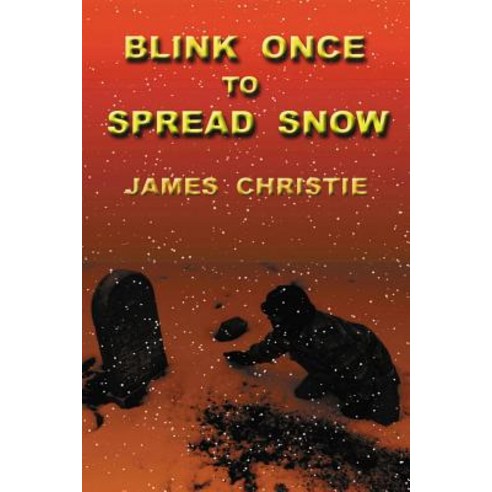 Blink Once to Spread Snow Paperback, Gracehill Press - 가격 변동 추적 그래프 - 역대가