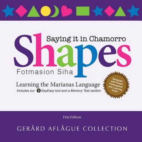 Shapes - Saying It in Chamorro: Fotmasion Siha Paperback, Createspace ...