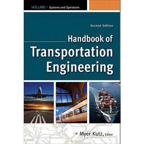 Handbook of Transportation Engineering Volume I & Volume II Second ...