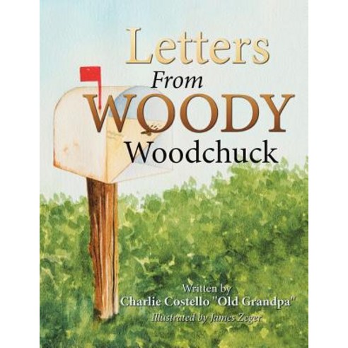 Letters from Woody Woodchuck Paperback, Authorhouse - 가격 변동 추적 그래프 - 역대가