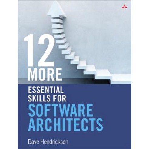 12 More Essential Skills for Software Architects Paperback, Addison ...