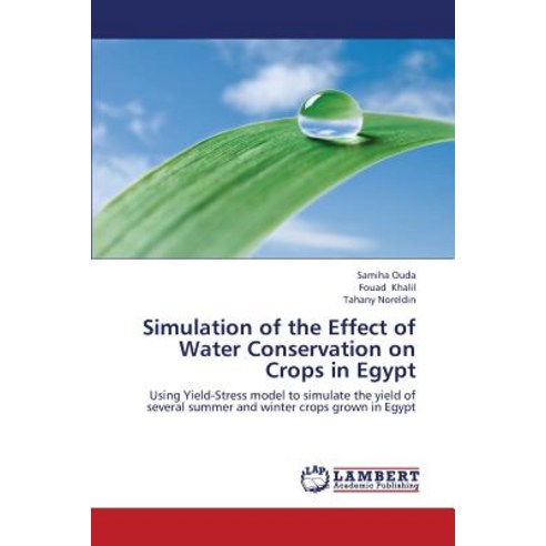 Simulation of the Effect of Water Conservation on Crops in Egypt ...