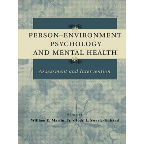 Person-Environment Psychology and Mental Health: Assessment and ...