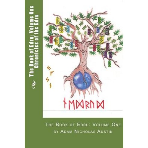 The Book of Edru: Volume One: Chronicles of the Edru Paperback ...