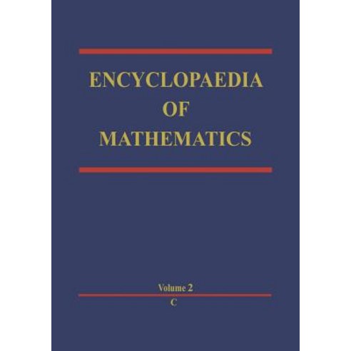 Encyclopaedia of Mathematics: C an Updated and Annotated Translation of ...
