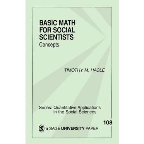 Basic Math for Social Scientists: Concepts Paperback, Sage Publications ...
