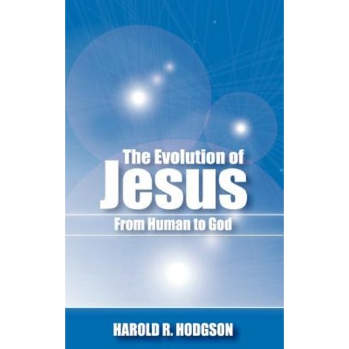 The Evolution of Jesus from Human to God Paperback, New Generation Publishing - 가격 변동 추적 그래프 - 역대가