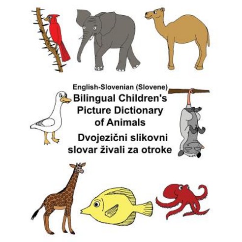 English-Slovenian (Slovene) Bilingual Children''s Picture Dictionary of ...
