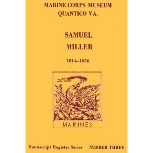 Samuel Miller 1814-1856 Paperback, Createspace - 가격 변동 추적 그래프 - 역대가