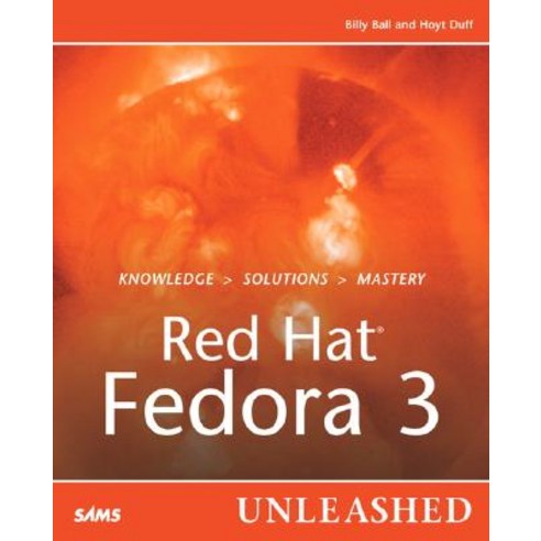 Red Hat Linux Fedora 3 Unleashed [With CDROMWith DVD] Paperback, Sams ...