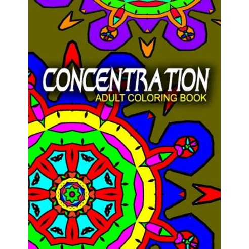 Concentration Adult Coloring Books Volume 2: Adult Coloring Books Best ...