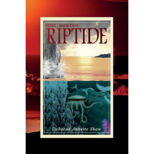 Tides - Book Two: Riptide Paperback, Createspace Independent Publishing ...
