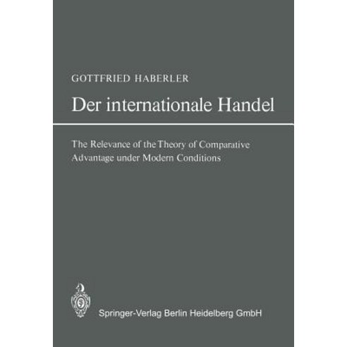 Der Internationale Handel: Theorie Der Weltwirtschaftlichen ...