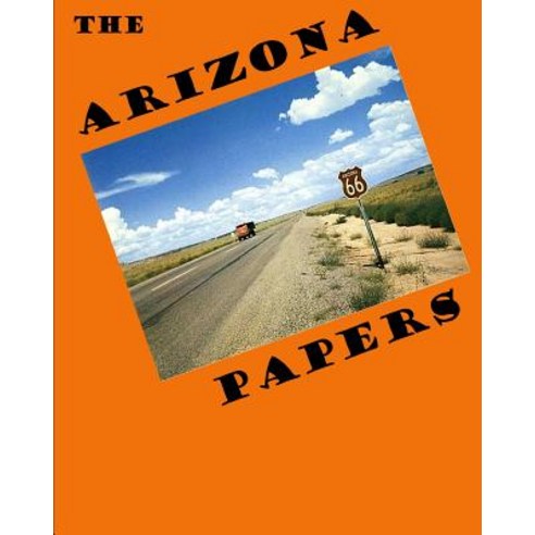 The Arizona Papers Paperback, Createspace - 가격 변동 추적 그래프 - 역대가