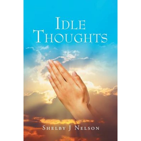 Idle Thoughts Paperback, Christian Faith Publishing, Inc. - 가격 변동 추적 그래프 - 역대가
