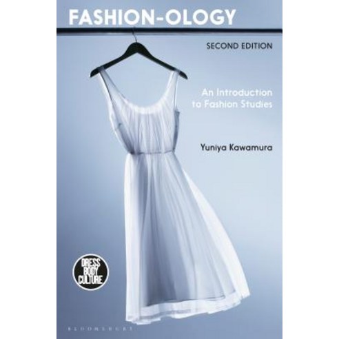 Fashion-Ology: An Introduction to Fashion Studies Hardcover, Bloomsbury ...