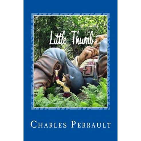 Little Thumb Paperback, Createspace Independent Publishing Platform ...