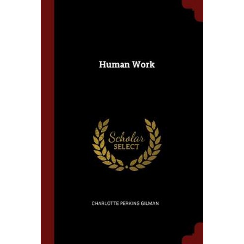Human Work Paperback, Andesite Press - 가격 변동 추적 그래프 - 역대가